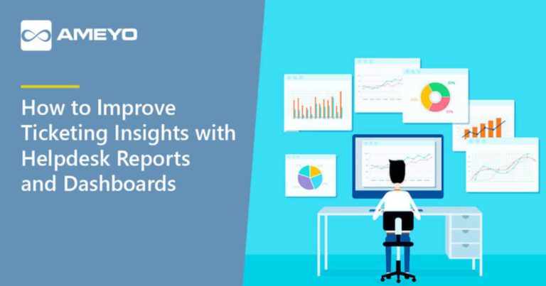 How to Improve Ticketing Insights with Helpdesk Reports and Dashboards ...