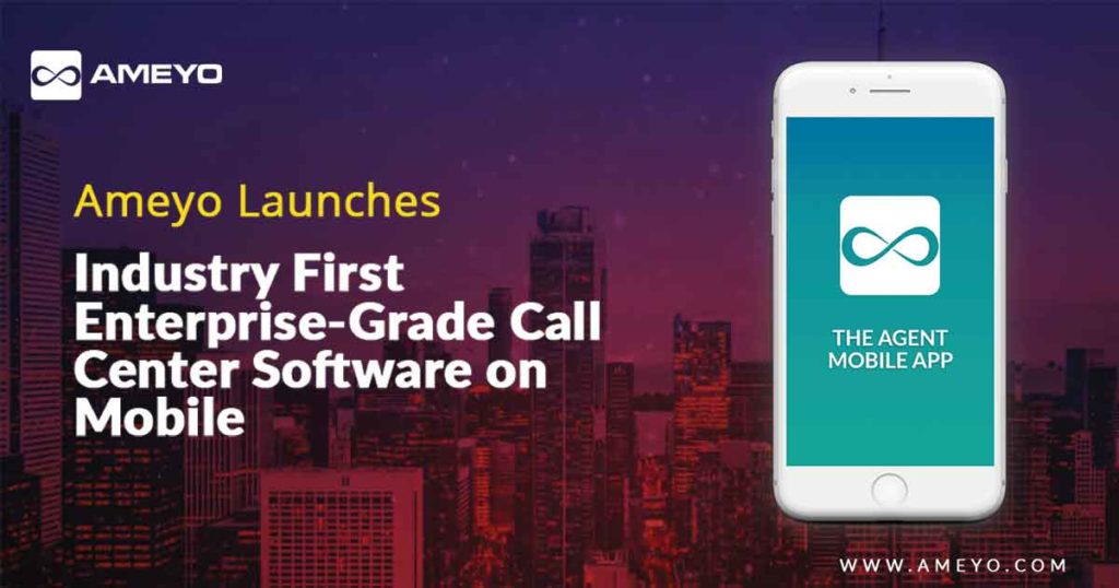 Webinar: Industry’s First Enterprise Call Center On A Mobile - Ameyo