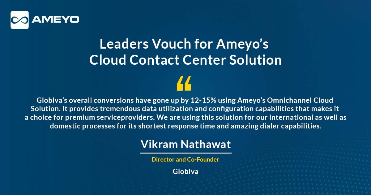 Why Ameyo for Cloud Contact Center Solution?