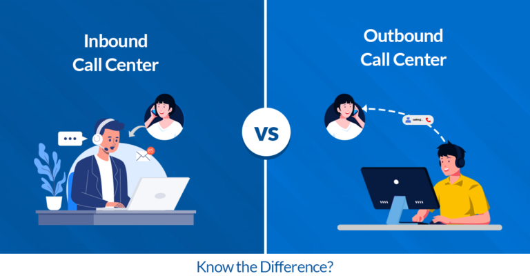 Inbound Vs Outbound Call Center: Do you Know the Difference